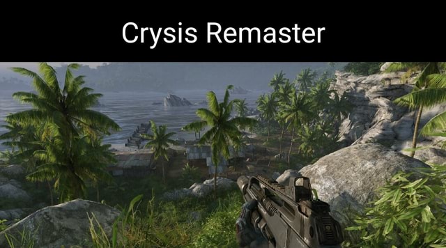 Crysis Remaster ANS - iFunny