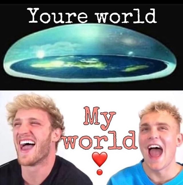 Youre world - iFunny