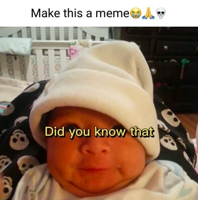 Make this a meme@ th - iFunny