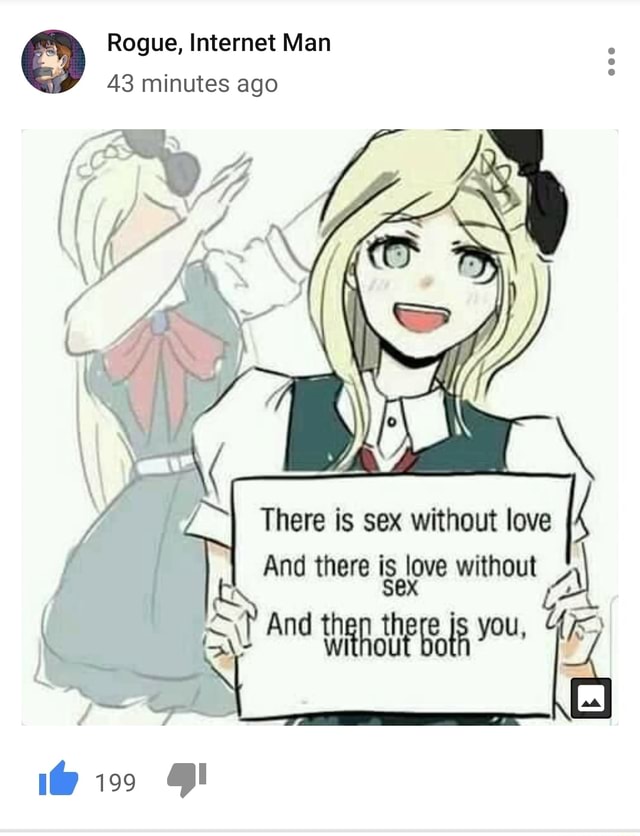 © Rogue, Internet Man 43 minutes ago 16 199 GI A 2) There is sex ...