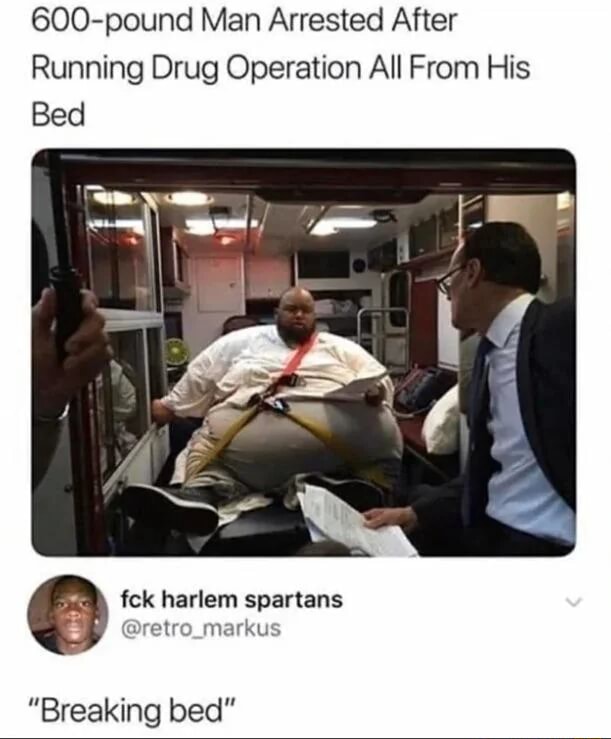 600-pound Man Arrested After Running Drug Operation All From His Bed ...