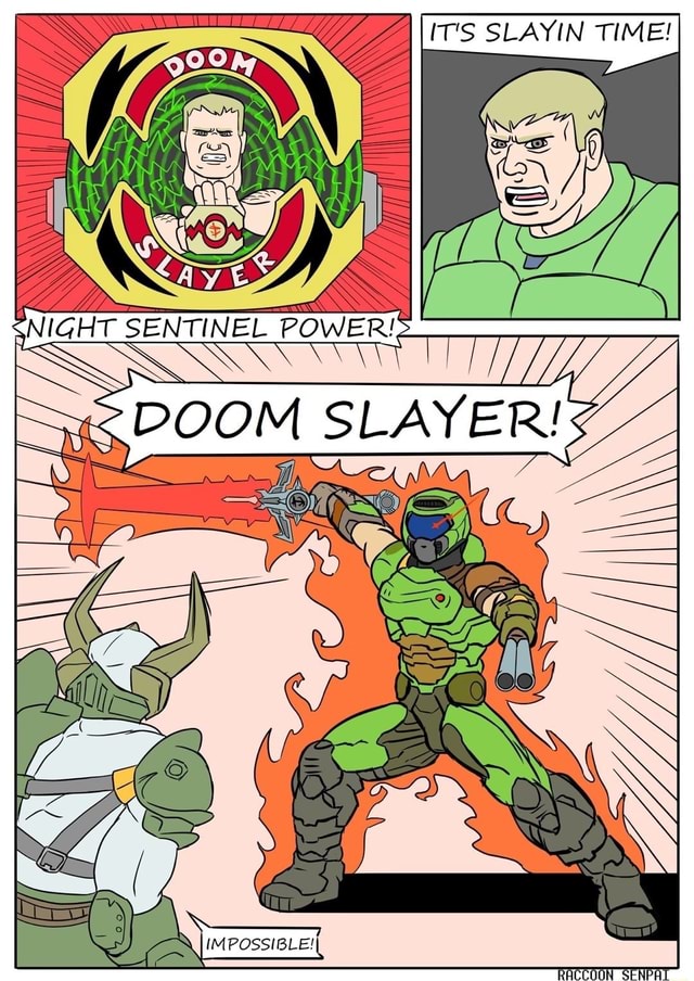 NIGHT SENTINEL POWER! DOOM SLAYER! IMPOSSIBLE! - iFunny