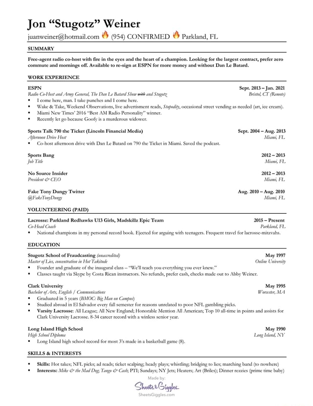 Updated Stugotz's resume for his upcoming job search. - Jon "Stugotz ...