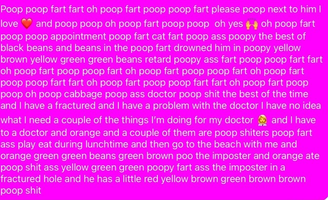 Poop poop fart fart oh poop fart poop poop fart please poop next to him ...