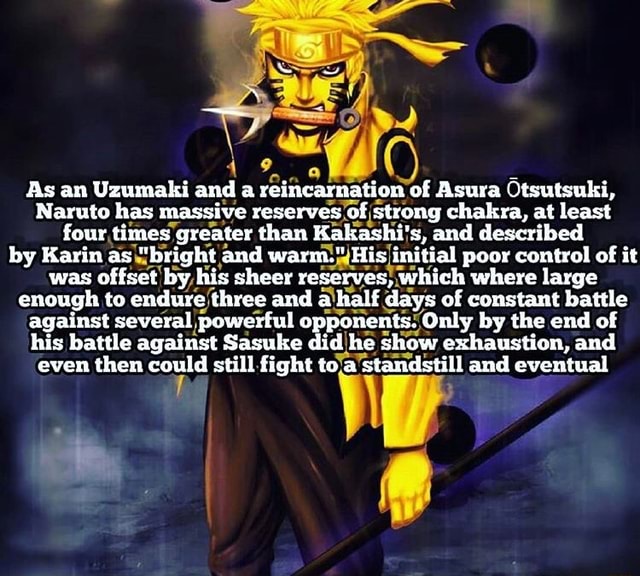 As an Uzumaki and a reincarnation of Asura Otsutsuki, Naruto has ...