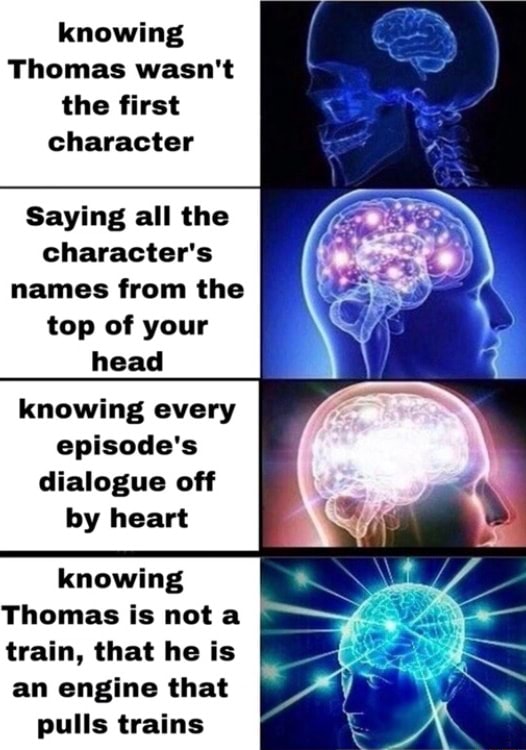 Knowing Thomas wasn't the first character Saying all the character's ...
