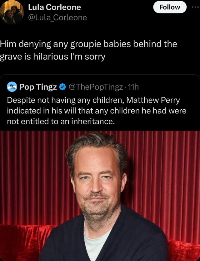 Lula Corleone @Lula Corleone Him denying any groupie babies behind the ...