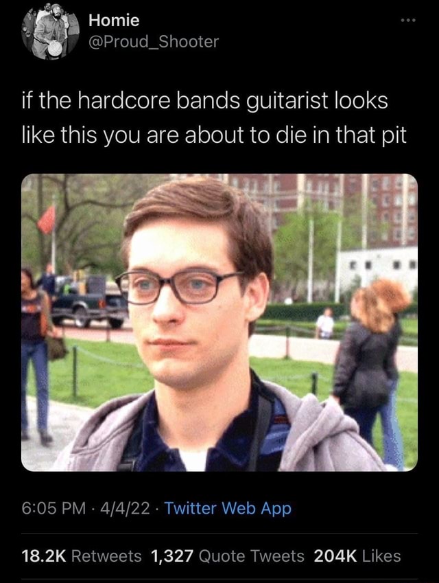 If the hardcore bands guitarist looks like this you are about to die in ...