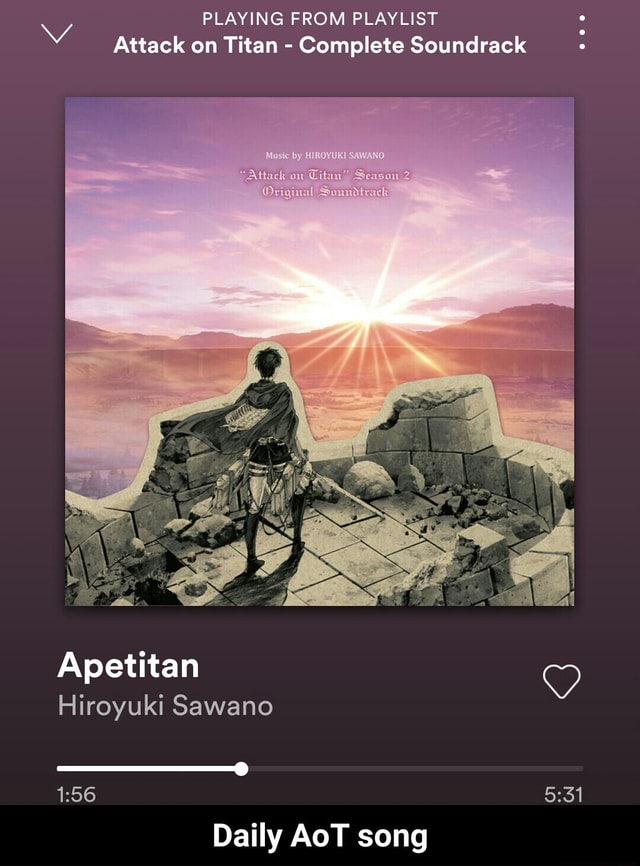 PLAYING FROM PLAYLIST - Attack on Titan - Complete Soundrack 1:56 5:31 ...