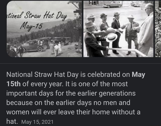 Straw Mag-06 National Straw Hat Day is celebrated on May 15th of every ...