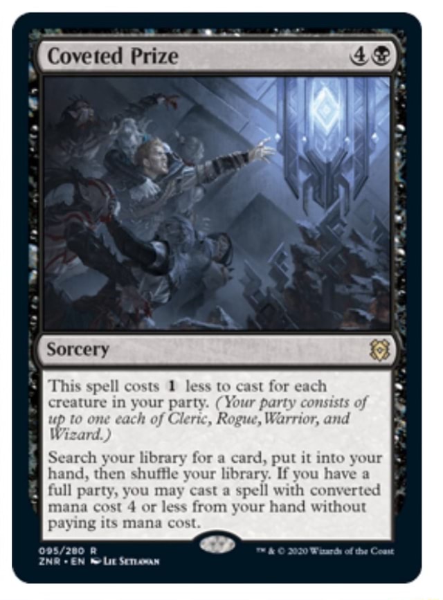 Coveted Prize This spell costs 1 less to cast for each creature in your ...