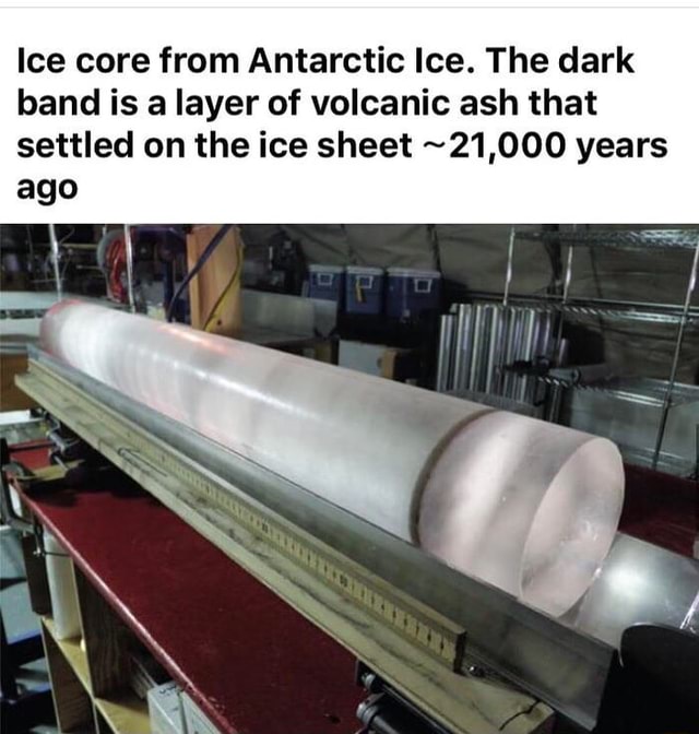 Ice core from Antarctic Ice. The dark band is a layer of volcanic ash ...