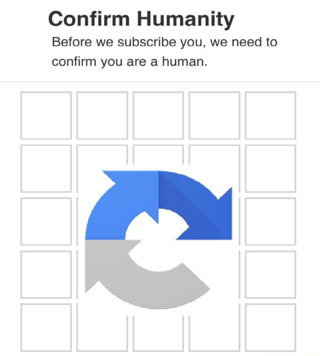 Confirm Humanity Before we subscribe you, we need to confirm you are a human. - iFunny