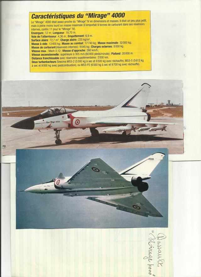 Caractristiques du "Mirage" 4000 Le "Mirage" 4000 tait assez proche du ...