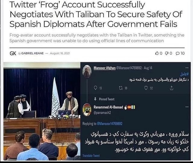 Twitter 'Frog' Account Successfully Negotiates With Taliban To Secure ...
