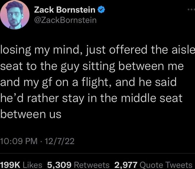 Zack Bornstein @ZackBornstein losing my mind, just offered the aisle ...