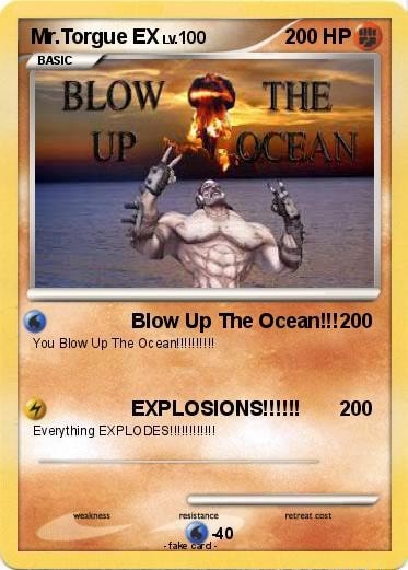 Wr. Torgue EX 100_ 200 HP You Blow Up The Oc Up EXPLOSION: 200 ...