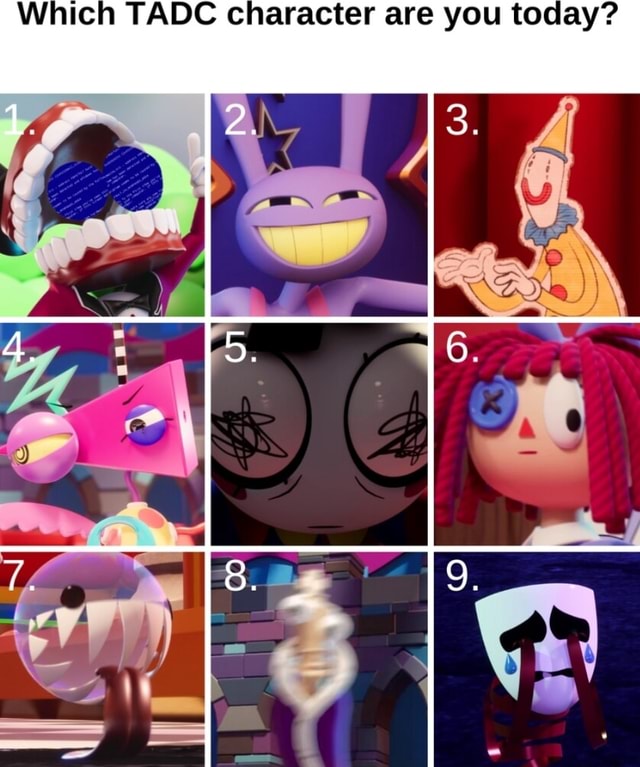 Which TADC character are you today? - iFunny