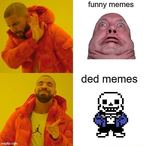 Funny memes ded memes - iFunny