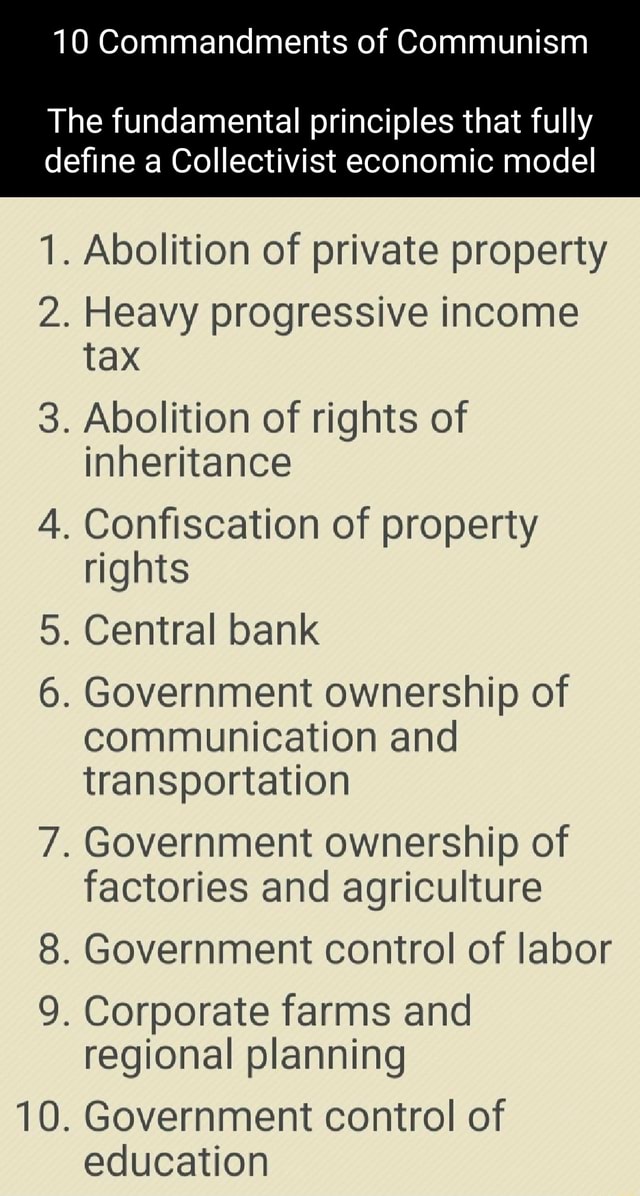 10 Commandments of Communism The fundamental principles that fully ...