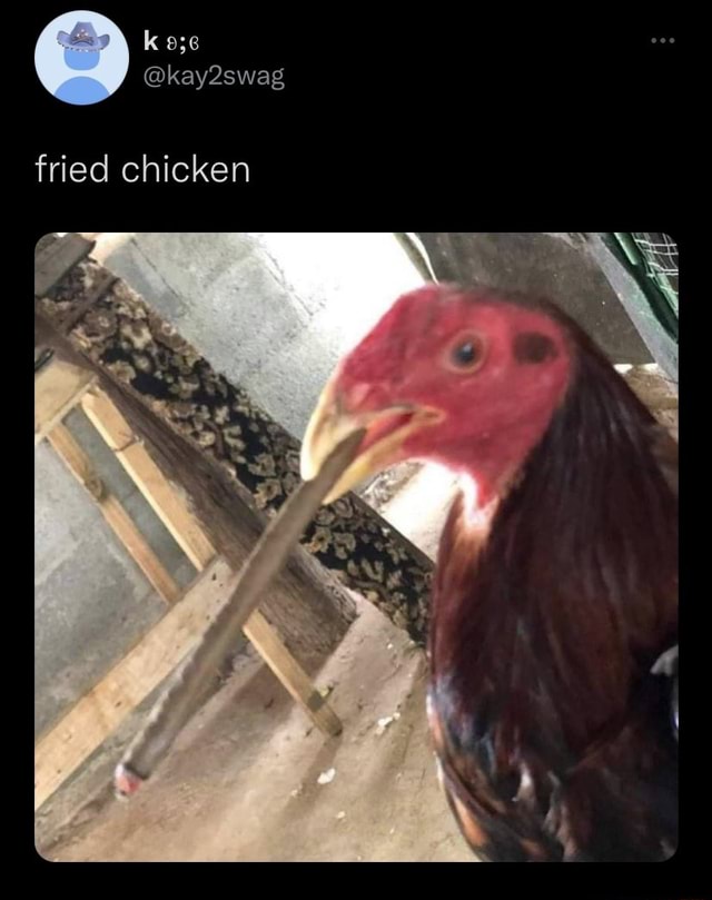 Fried chicken - iFunny