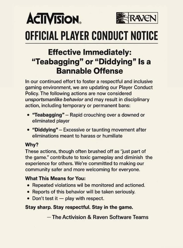 ACIIVISION. RAVEN OFFICIAL PLAYER CONDUCT NOTICE Effective Immediately ...