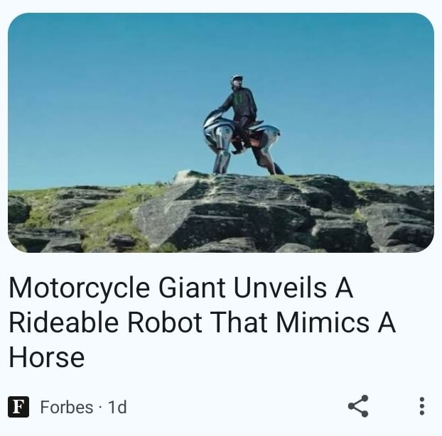 Motorcycle Giant Unveils A Rideable Robot That Mimics A Horse Forbes ...