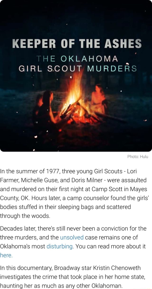 KEEPER OF THE ASHES HE OKLAHOMA GIRL SCOUT MURDERS Photo: Hulu In the ...