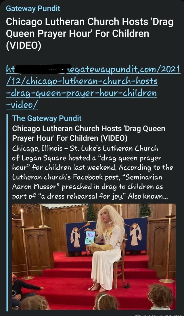 Gateway Pundit Chicago Lutheran Church Hosts 'Drag Queen Prayer Hour ...