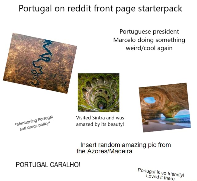 Portugal on reddit front page starterpack Portuguese president Marcelo ...
