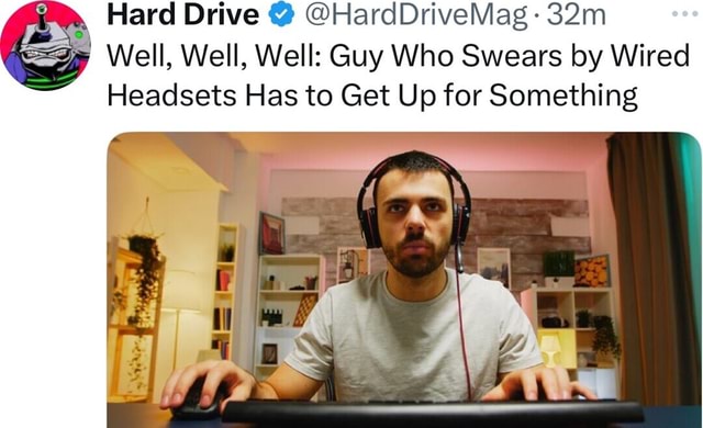 Hard Drive @ @HardDriveMag Well, Well, Well: Guy Who Swears by Wired ...