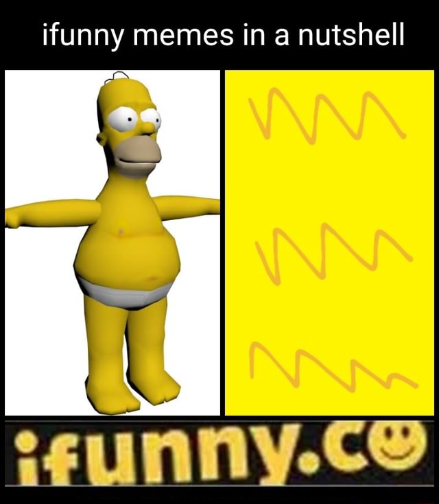 Ifunny memes in a nutshell wunny.ce - iFunny Brazil