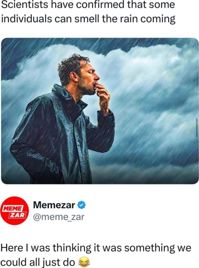 Scientists have contirmed that some individuals can smell the rain ...