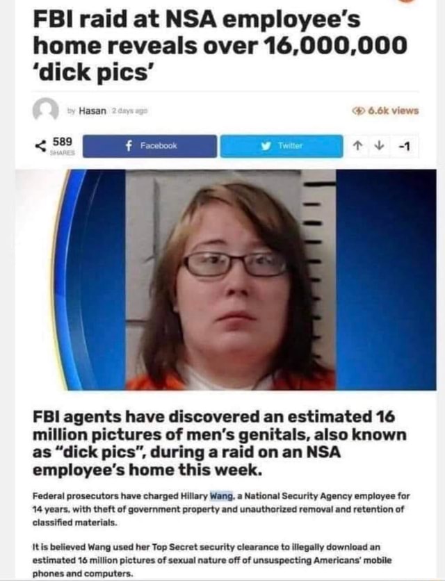 FBI raid at NSA employee's home reveals over 16,000,000 'dick pics ...