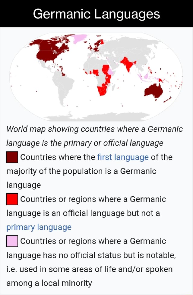 Germanic Languages World map showing countries where a Germanic ...