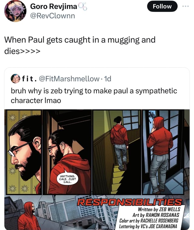 Goro Revjima @RevClownn When Paul gets caught in a mugging and dies ...