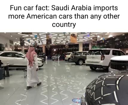 Fun car fact: Saudi Arabia imports more American cars than any other ...