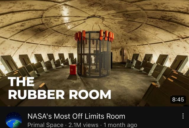 THE RUBBER ROOM NASA's Most Off Limits Room Primal Space - 2.1M views 1 ...