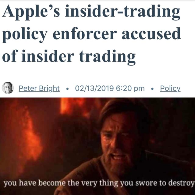 #memes #prequelmemes - Apple's insider-trading policy enforcer accused ...