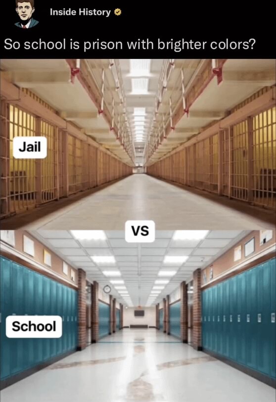 Inside History vd So school is prison with brighter colors? - America’s ...