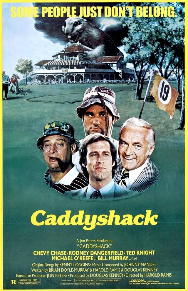 Caddyshack A ]on Peters Production ”CADDYSHACK” CHEW CHASE-RODNEY ...
