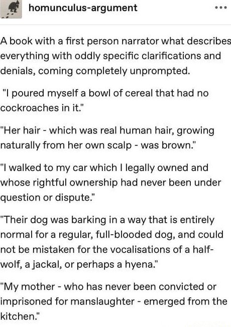 I homunculus-argument A book with a first person narrator what ...