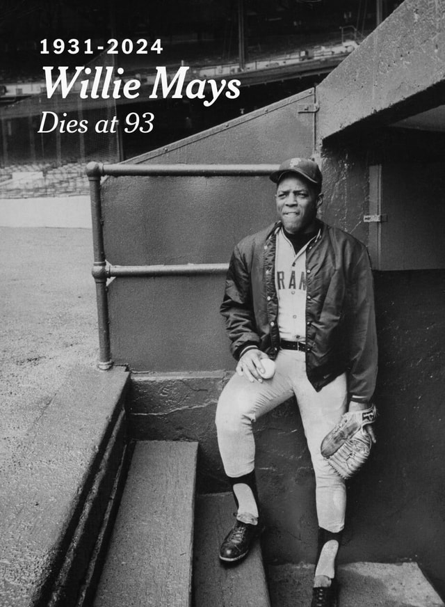 1931-2024 Willie Mays Dies at 93 - America’s best pics and videos