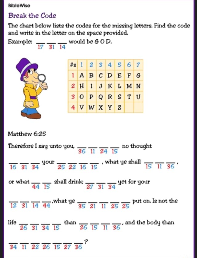 BibleWise Break the Code The chart below lists the codes for the ...