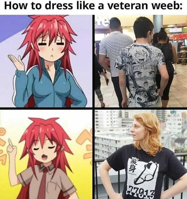How to dress ike veteran weeb: How to dress - iFunny