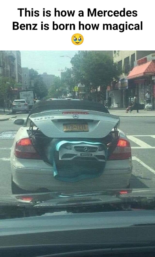 This is how a Mercedes Benz is born how magical he - iFunny