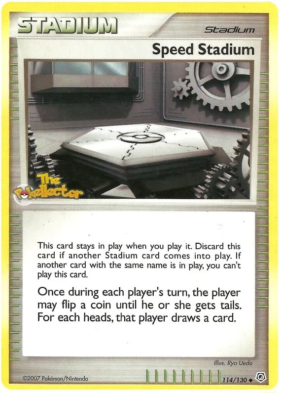 'Speed Stadium This card stays in play when you play it. Discard this ...