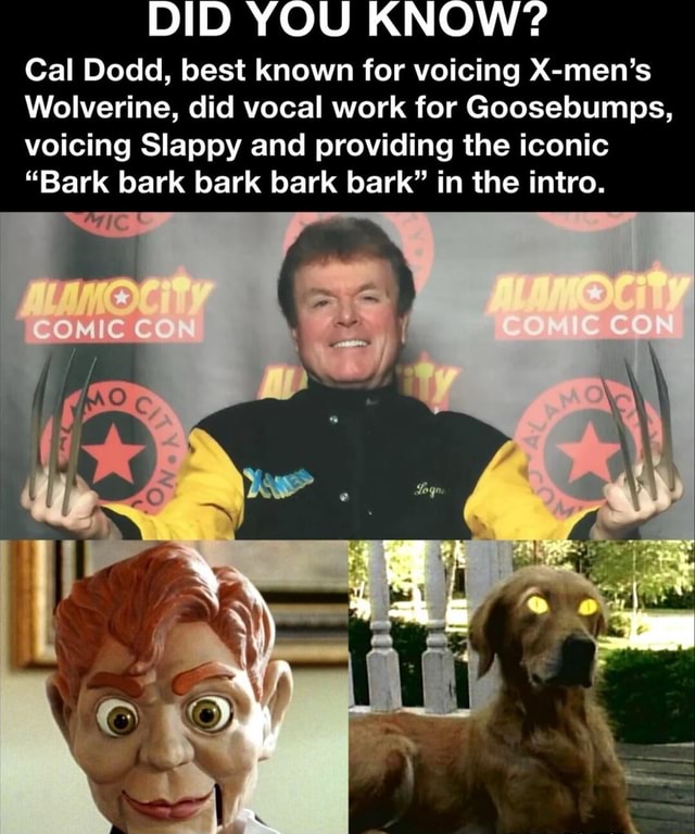 DID YOU KNOW? Cal Dodd, best known for voicing X-men's Wolverine, did ...