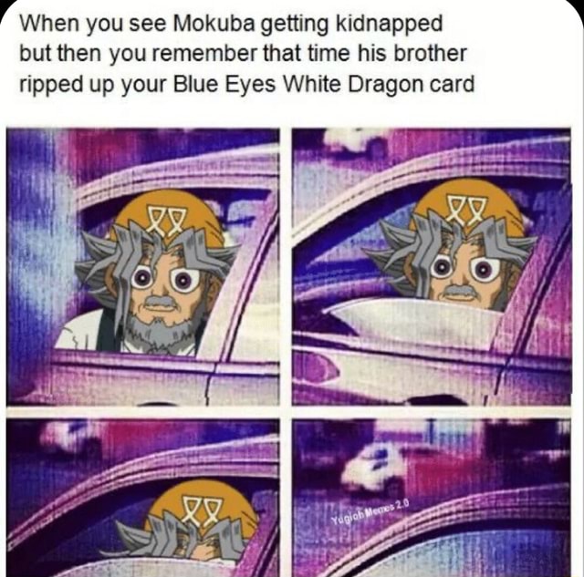 When you see Mokuba getting kidnapped but then you remember that time ...