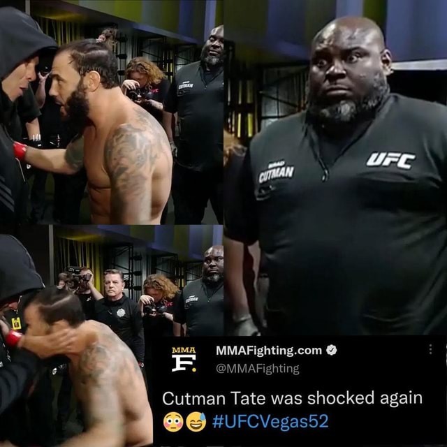 MMAFighting Cutman Tate was shocked again @6 #UFCVegas52 - iFunny